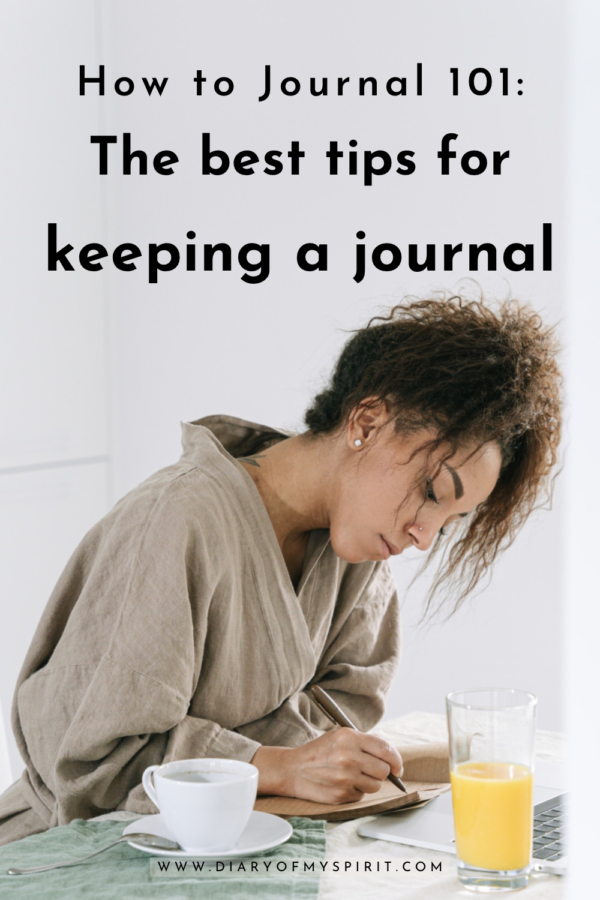How To Journal 101: Best Journaling Tips for Journaling Daily